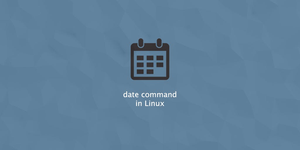 EXPLORING THE DATE COMMAND IN LINUX | by Manisha | Medium