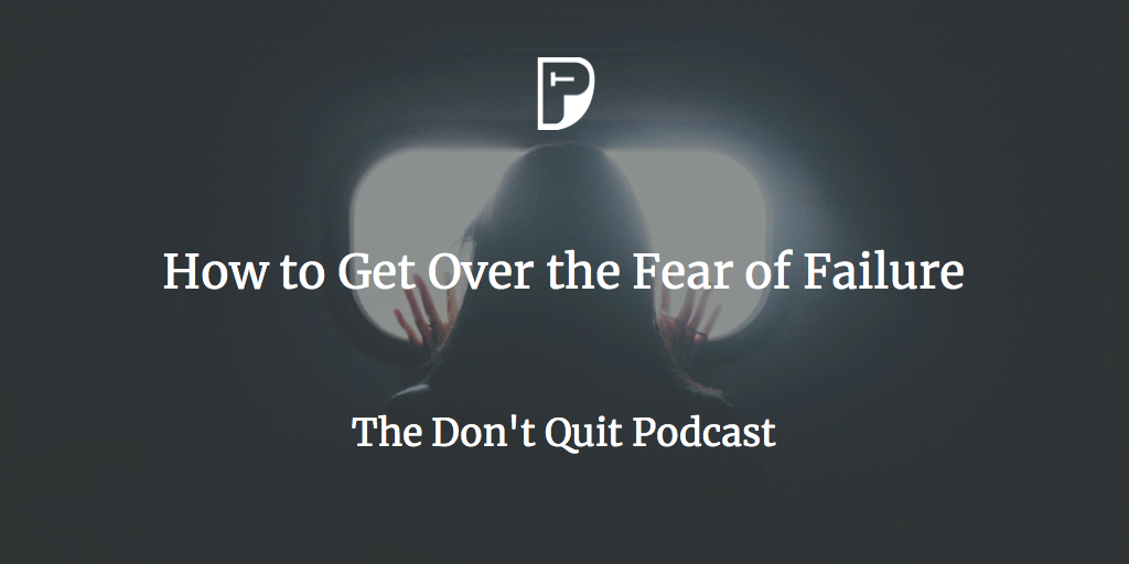 How to Get Over the Fear of Failure | by TyypoPrints | Medium