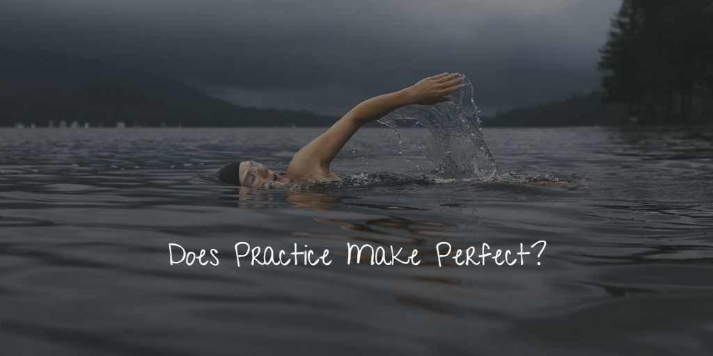 Does Practice Really Make Perfect? | by Kris Taylor | Medium