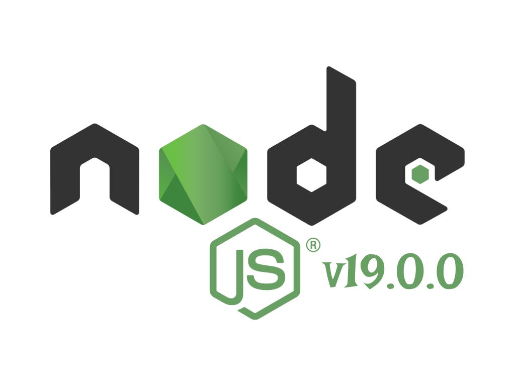 Node.js 19 Yayımlandı! | Medium