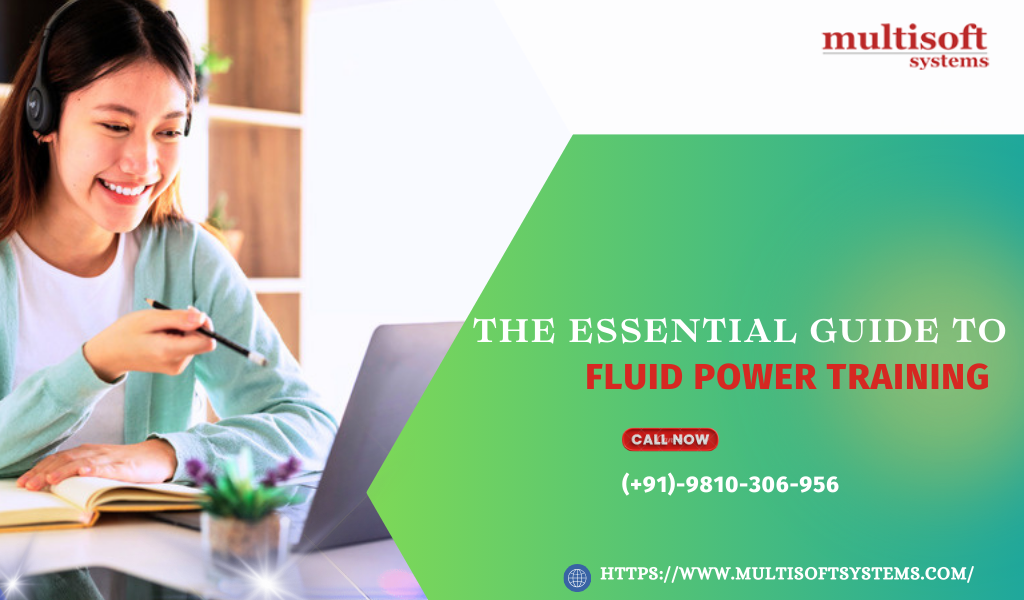 The Essential Guide to Fluid Power Training | by Multisoft Systems ...