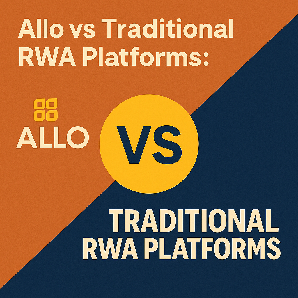 Allo vs Traditional RWA Platforms: What Makes It Stand Out | by IM_Khan ...