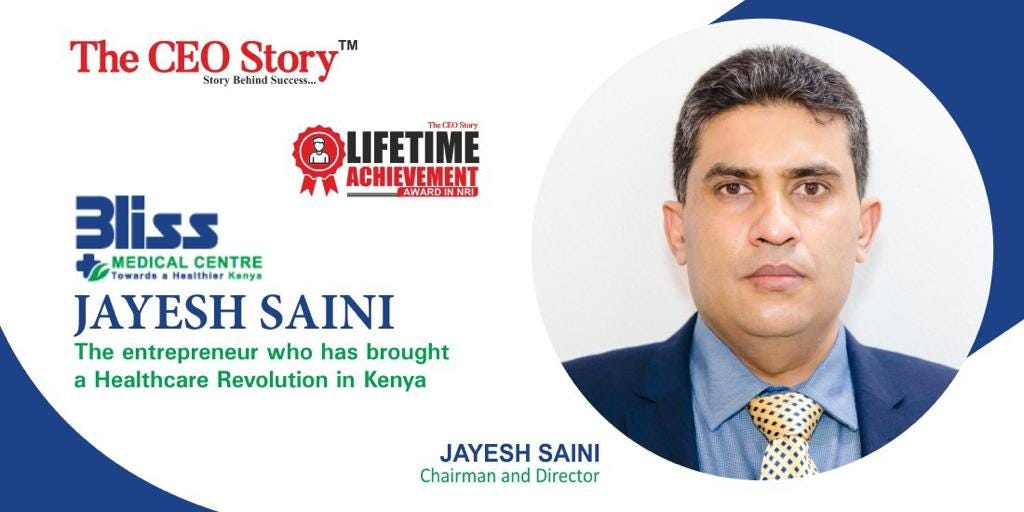 Jayesh Saini’s Visionary Approach to Affordable Healthcare in Africa ...