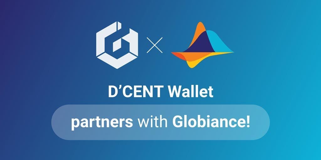 D’CENT Wallet partnership with Globiance! | by D’CENT Wallet | D’CENT ...