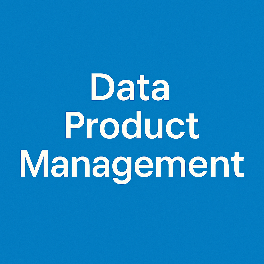 Data Product Management
