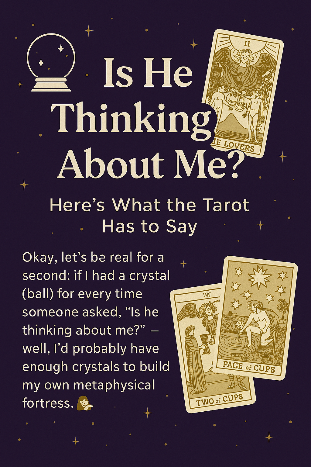 Is He Thinking About Me Tarot
