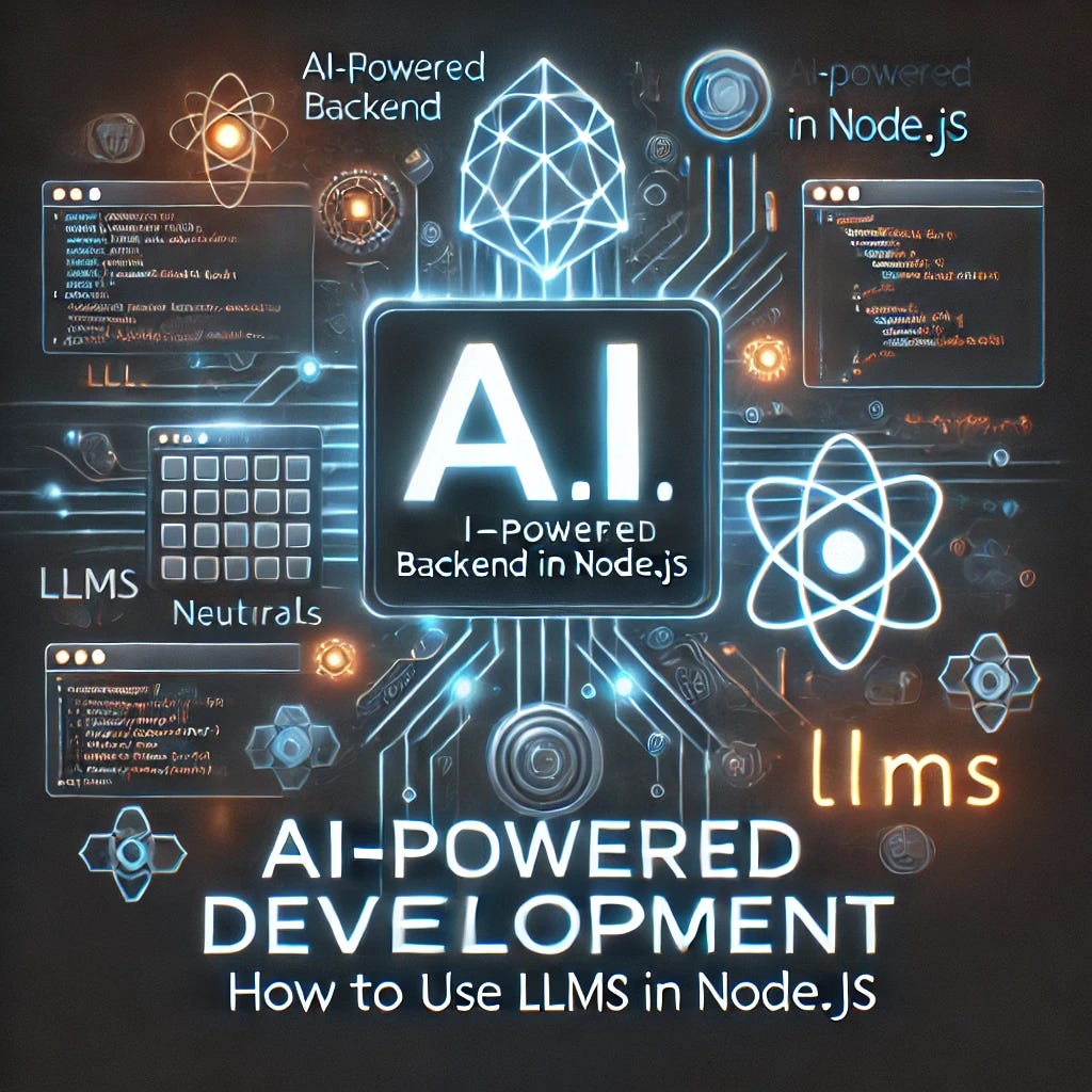AI-Powered Backend Development: How to Use LLMs in Node.js | by Hemangibavasiya | 𝐀𝐈 𝐦𝐨𝐧𝐤𝐬.𝐢𝐨 ...