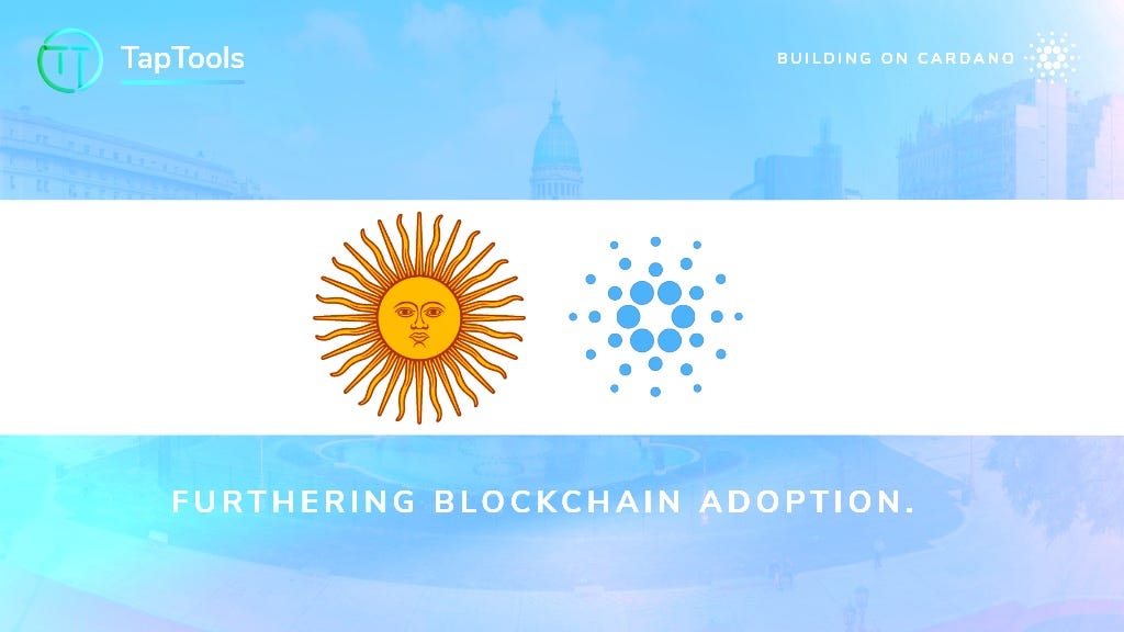 Cardano Ecosystem Signs Multiple Partnerships In Argentina | by Tap In With TapTools | Tap In ...