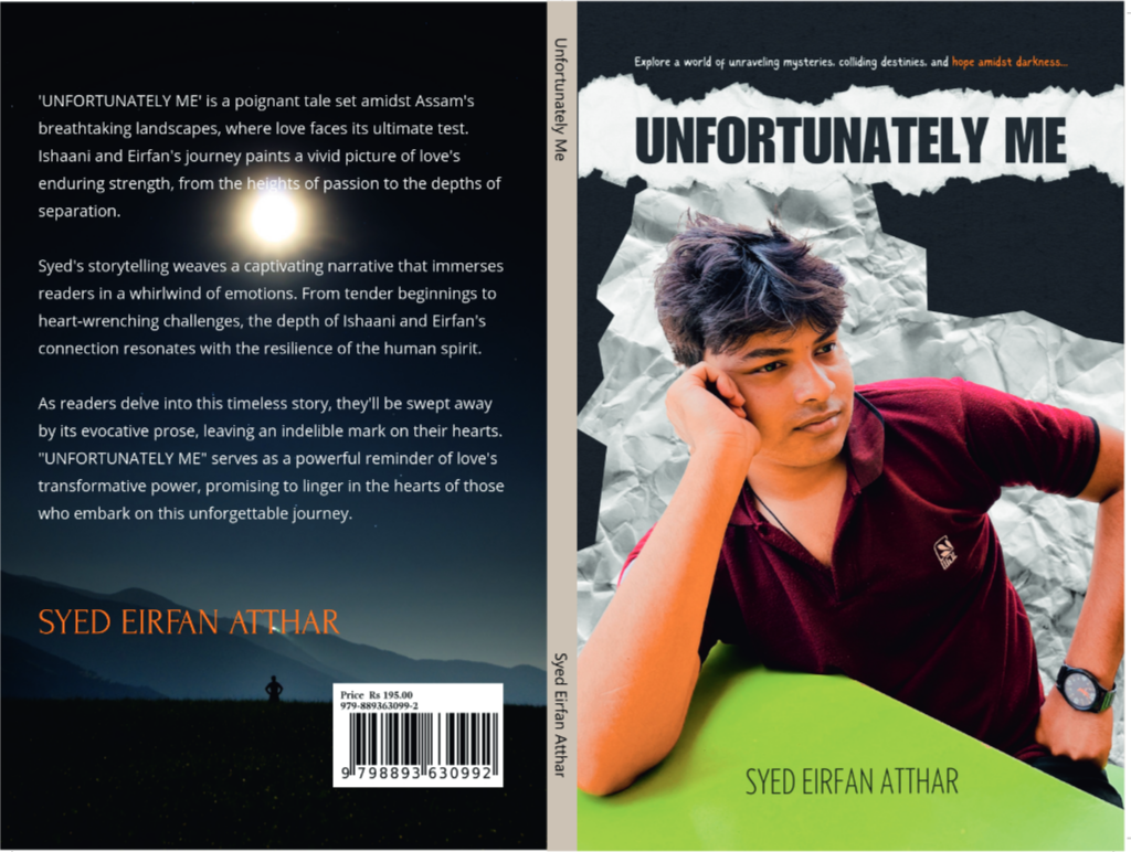 Book Summary — Unfortunately Me. By Syed Eirfan Atthar | by Syed Eirfan ...