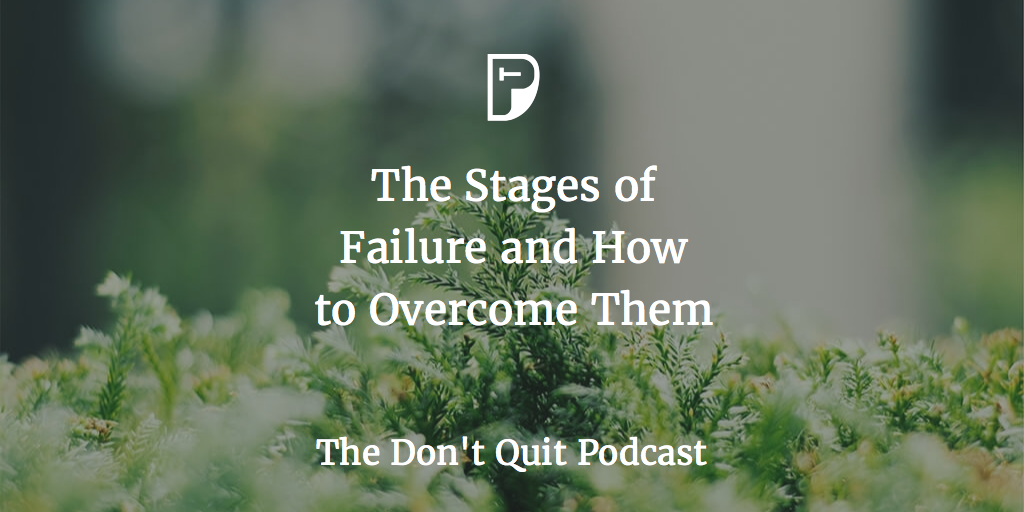 The Stages of Failure and How to Overcome Them | by TyypoPrints | Medium