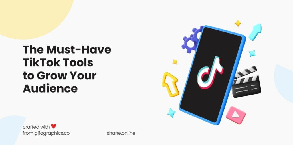 11 Must-Have TikTok Tools to Grow Your Audience | by Shane Barker | Medium