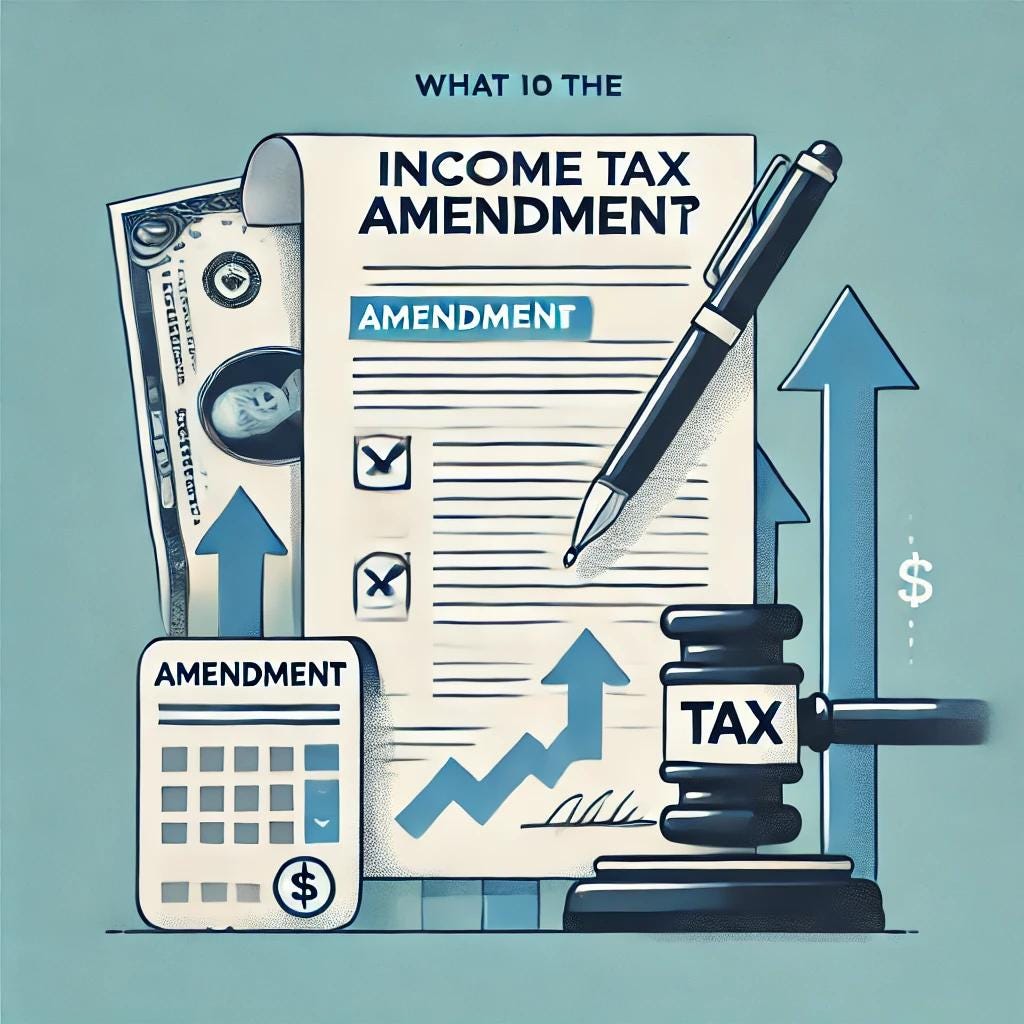 What is the Income tax Amendment? | by Dr. Jake Latimer | Oct, 2024 ...