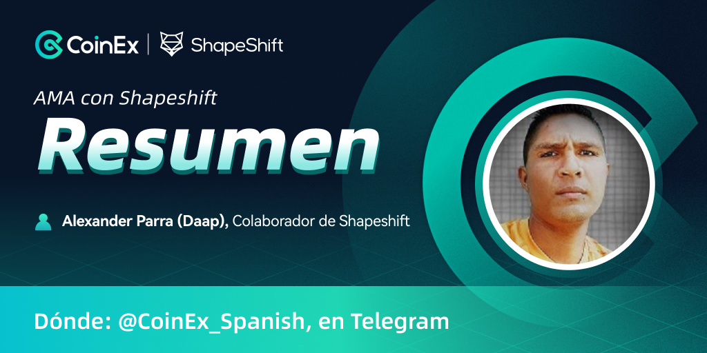 Resumen del AMA con Shapeshift. Alexander Parra (Daap), Colaborador de ...