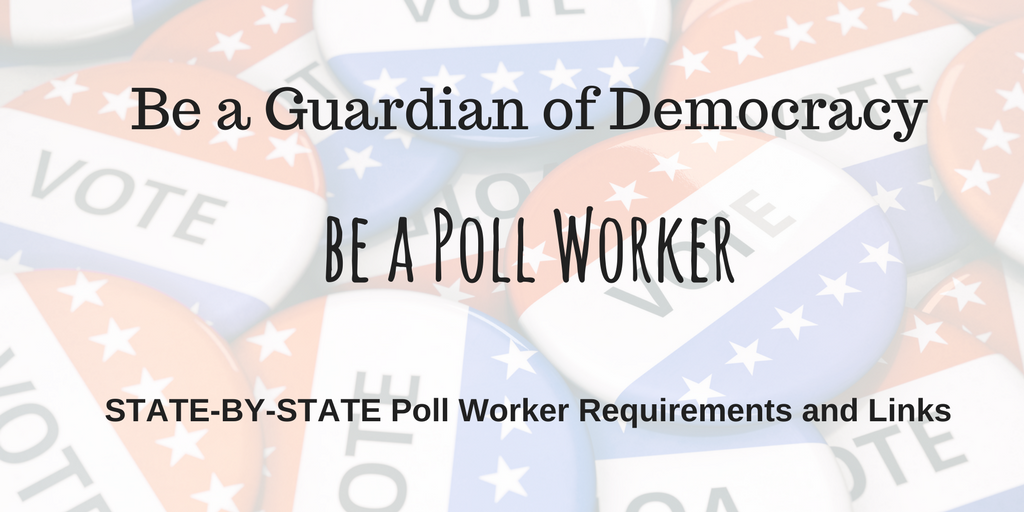 Be a Poll Worker! Be a Guardian of Democracy! | by postcardsforAmerica ...