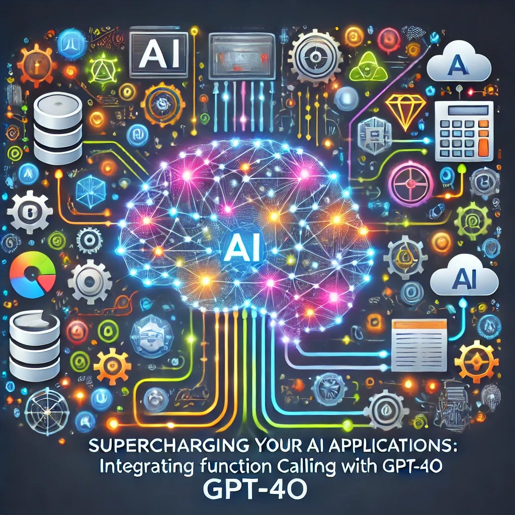 Supercharging Your AI Applications: Integrating Function Calling with ...