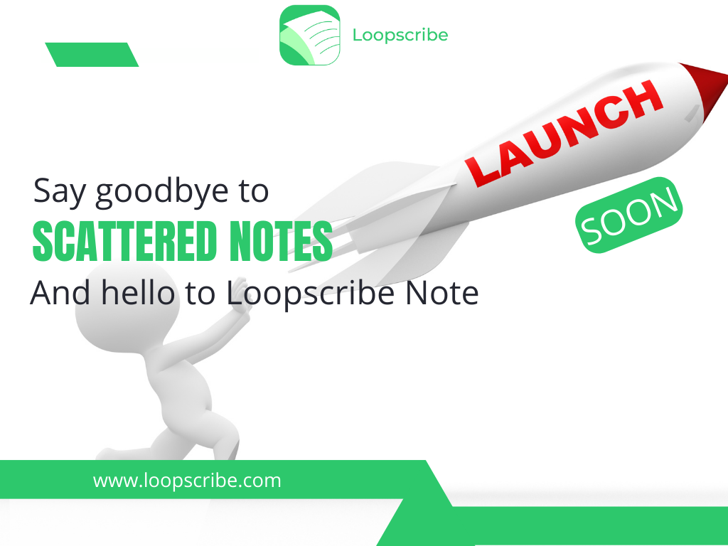 5 Reasons Why You Need LoopScribe, the Ultimate Note-Taking App | by ...