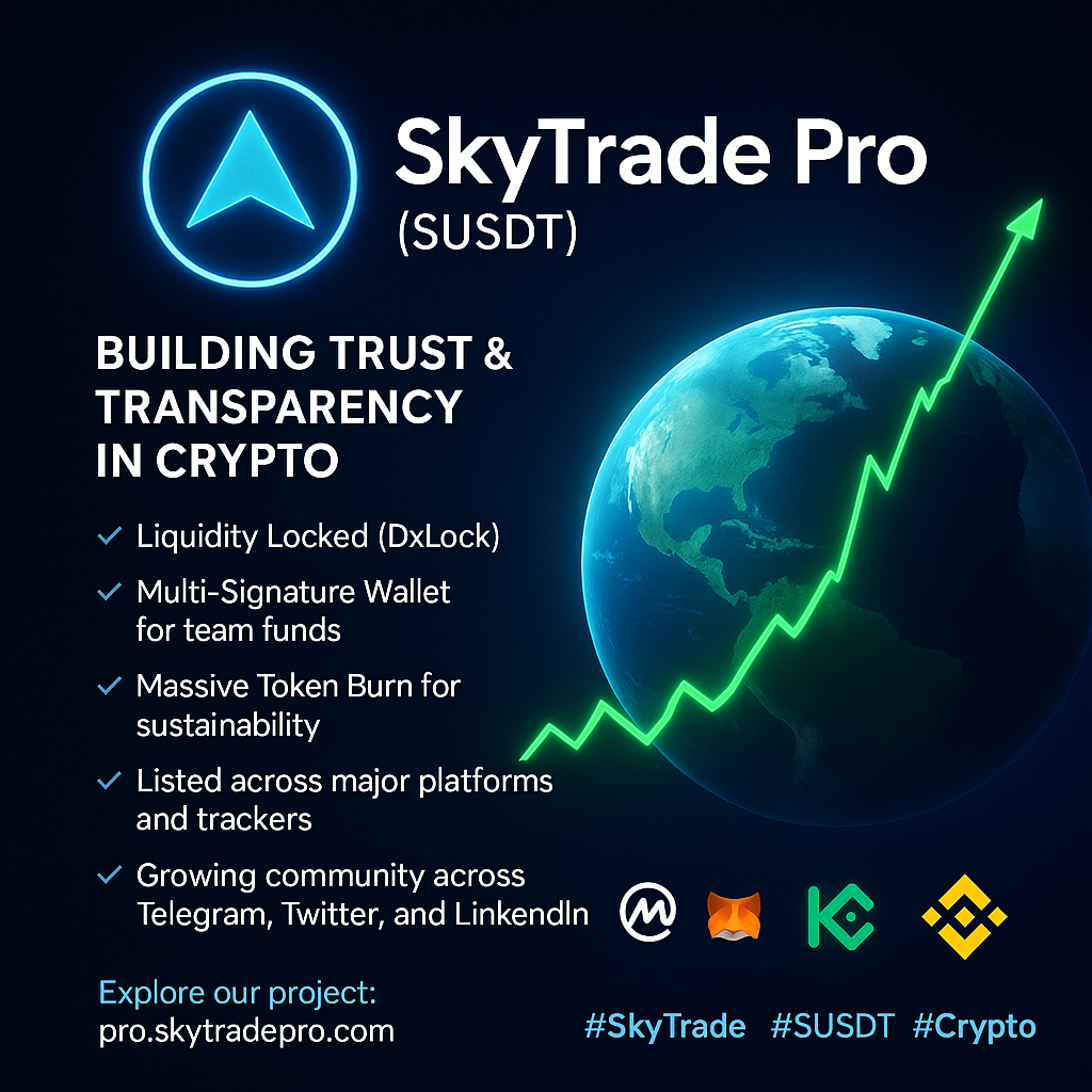 📸 Instagram Post SkyTrade Pro (SUSDT) The future of borderless finance is here 🌍💎 🔹 Transparent ...