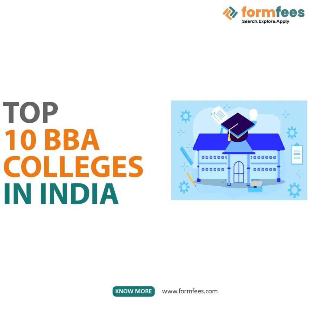 Top 10 BBA Colleges in India - Akshay Pathak - Medium