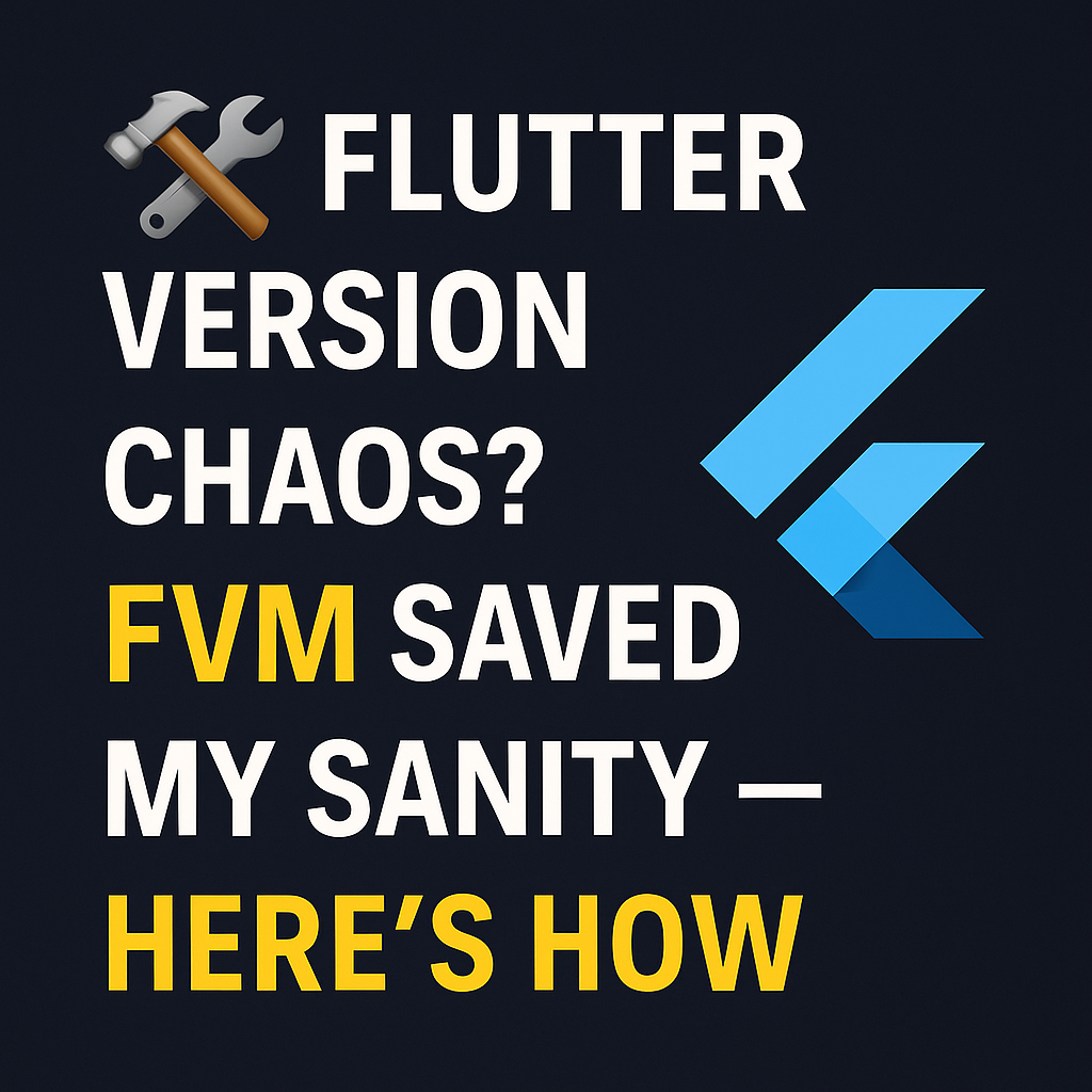Flutter Version Chaos? FVM Saved My Sanity — Here’s How | by NuroByte | Medium