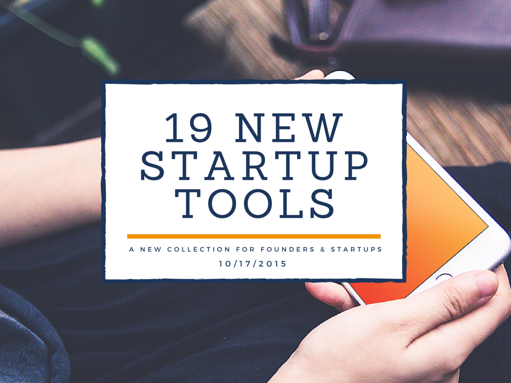 19 ESSENTIAL New Tools For Entrepreneurs & Startup Founders | by Ryan ...
