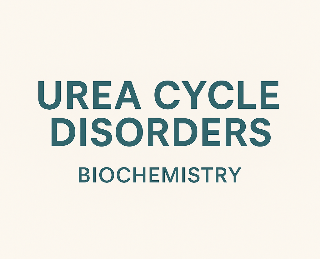 Urea Cycle Disorders. NEETPG | INICET | FMGE | by Chronically Clinical ...