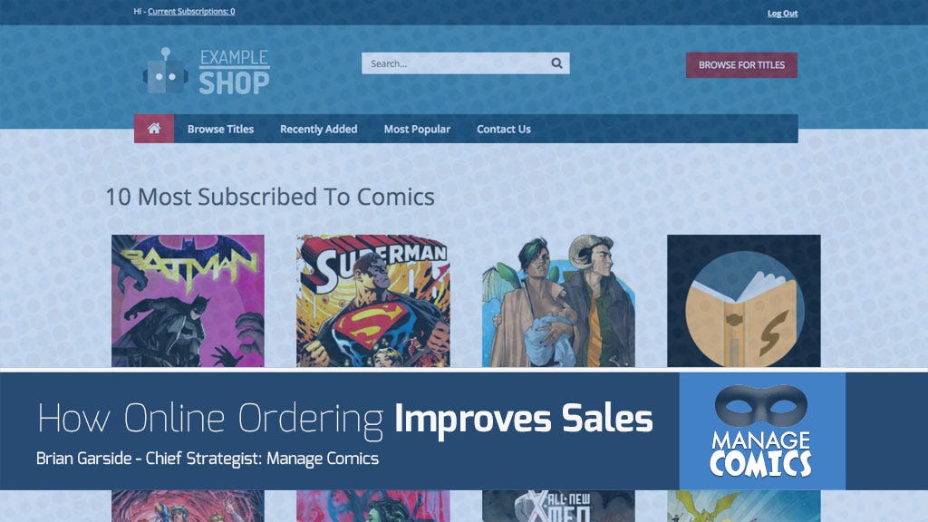 How Introducing Online Ordering Can Improve Sales | by BrianGarside | Manage Comics | Medium