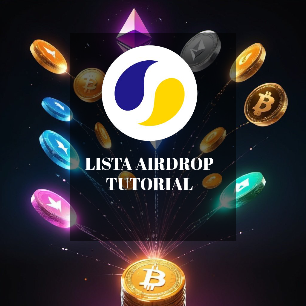 📢 Lista DAO Airdrop & Pre-Sale🌍 Full Tutorial 💪 | by LISTA DAO OFFICIAL | Jun, 2024 | Medium