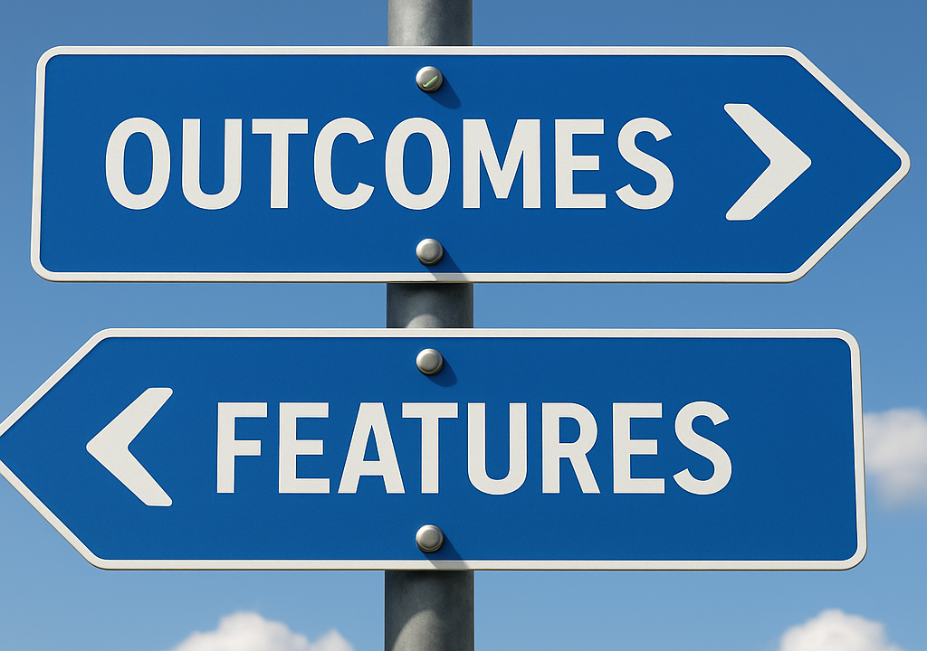 Product Management: Outcomes Versus Features | by Robert Otto ...