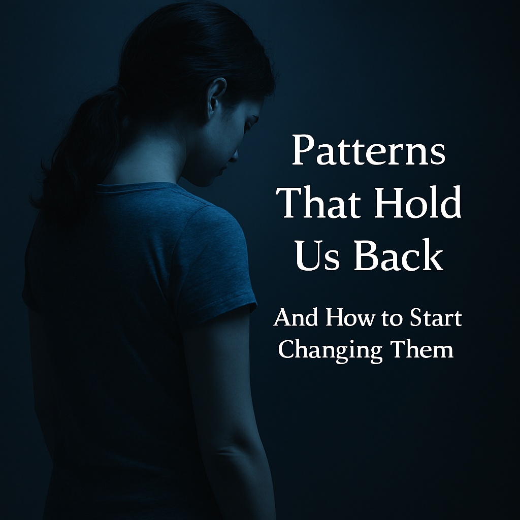 Patterns That Hold Us Back. And How to Start Changing Them | by Maryla ...