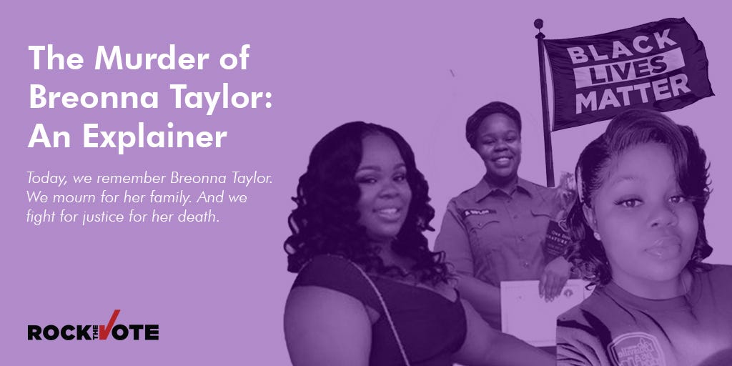 The Murder of Breonna Taylor: an Explainer | by Rock the Vote | Medium