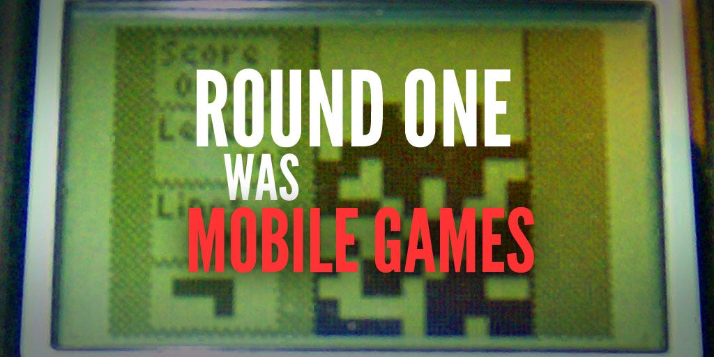 Round One was Mobile Games. As more physical products dematerialize ...