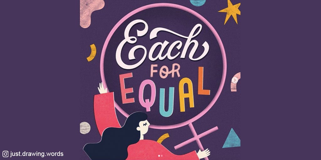 Each for Equal: How You Can Help to Create a Gender Equal World | by ...