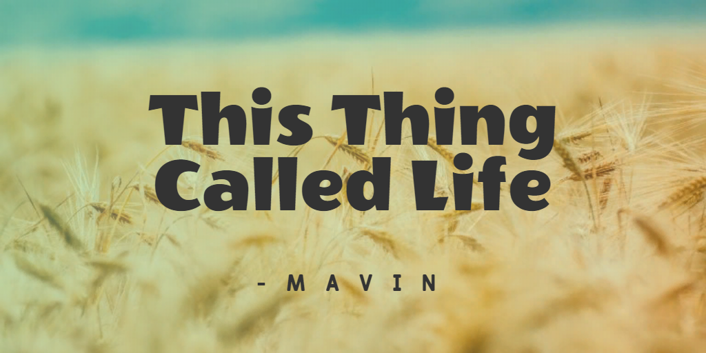This Thing Called Life. Life is defined as “ the existence of… | by ...
