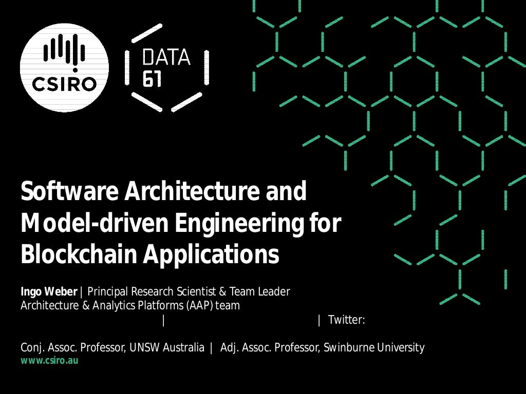 Software Architecture And Model Driven Engineering For Blockchain Applications By Juan José