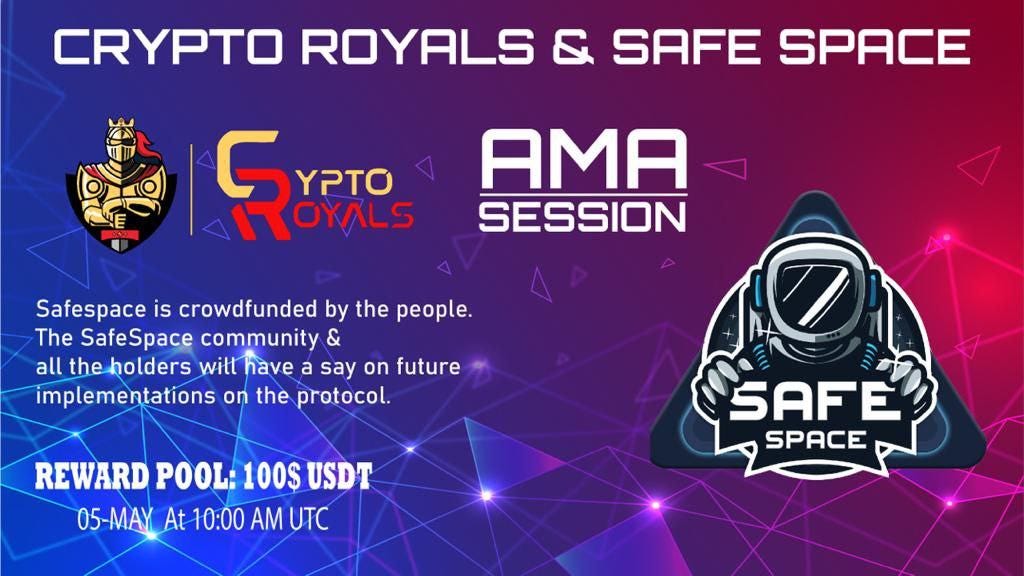 Safe Space AMA recap. Date :- 5 May , 2021 at 10am UTC Hosted… | by ...