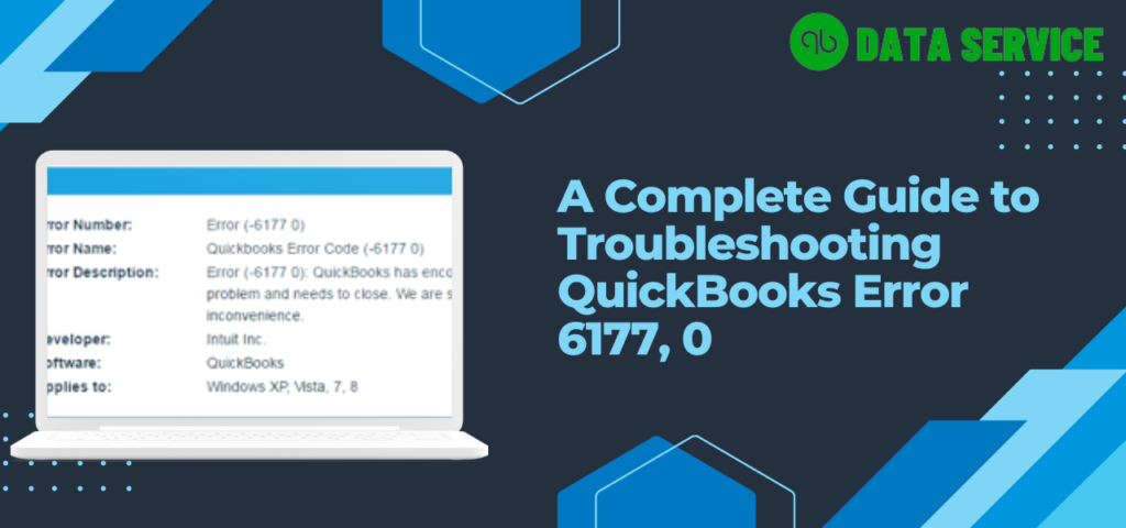 Understanding QuickBooks Error 6177: Causes, Solutions, and Prevention ...