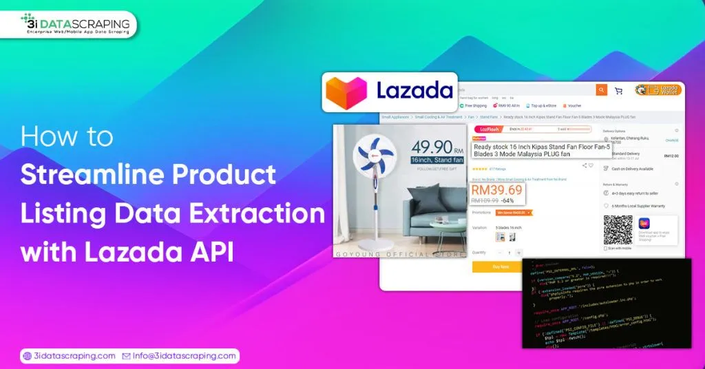 How To Streamline Product Listing Data Extraction With Lazada API | by 3i Data Scraping | Medium
