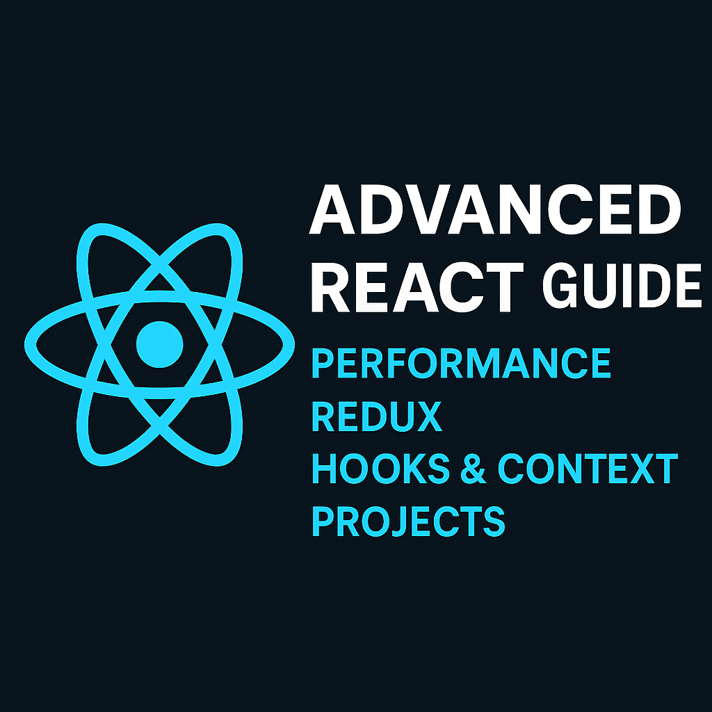 🚀 Advanced React Guide: Performance, Redux, Hooks, Context, and Real-World Projects | by ...