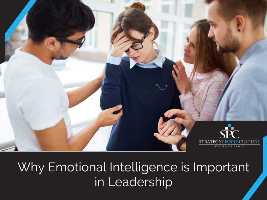 Why Emotional Intelligence is Important in Leadership | by Strategy People Culture | Medium