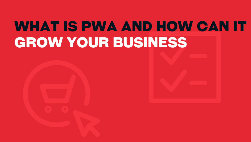 What Is PWA and How Can It Grow Your Business | by Chris Łojniewski ...