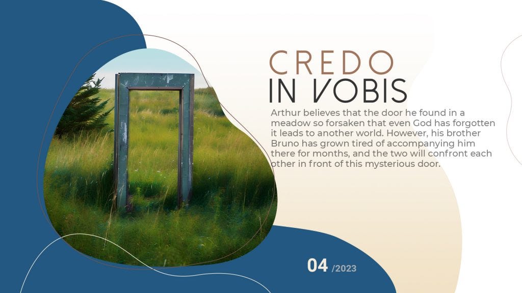 Credo in Vobis — Short Story. With the breeze, all the long grasses ...