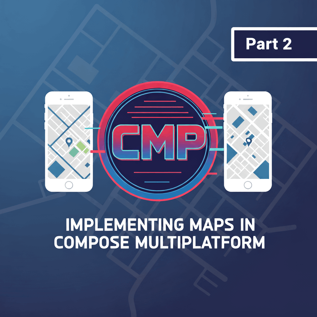 Maps with Compose Multiplatform Part 2: | by Youssef Mohamed | Medium