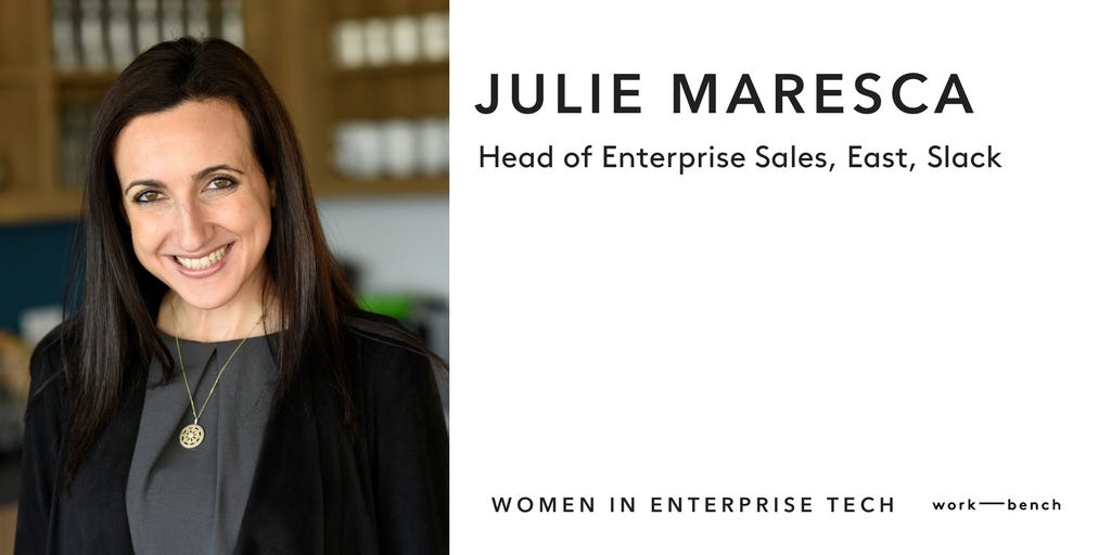 Women in Enterprise: Julie Maresca at Slack | by Work-Bench | Work ...