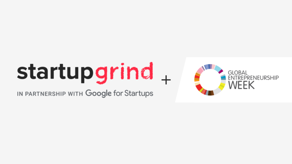 Startup Grind + GEW 2018. Startup Grind has partnered with the… | by ...