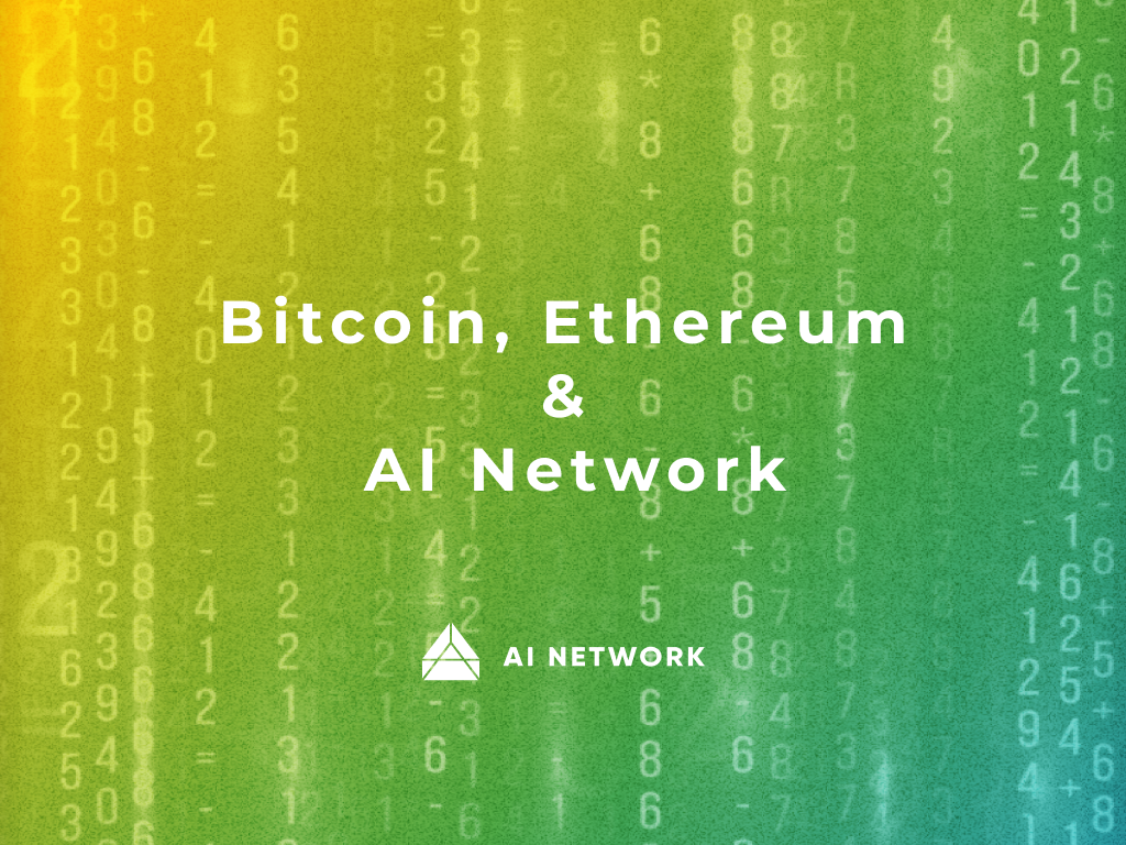 Web3: Bitcoin, Ethereum, and AI Network | by AI Network | Medium