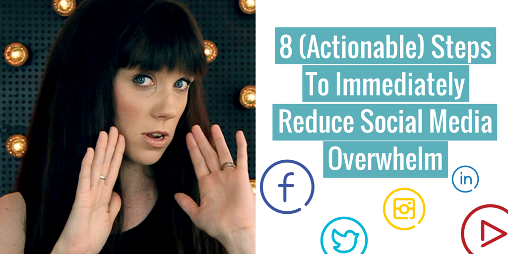 8 (Actionable) Steps To Immediately Reduce Social Media Overwhelm | by ...