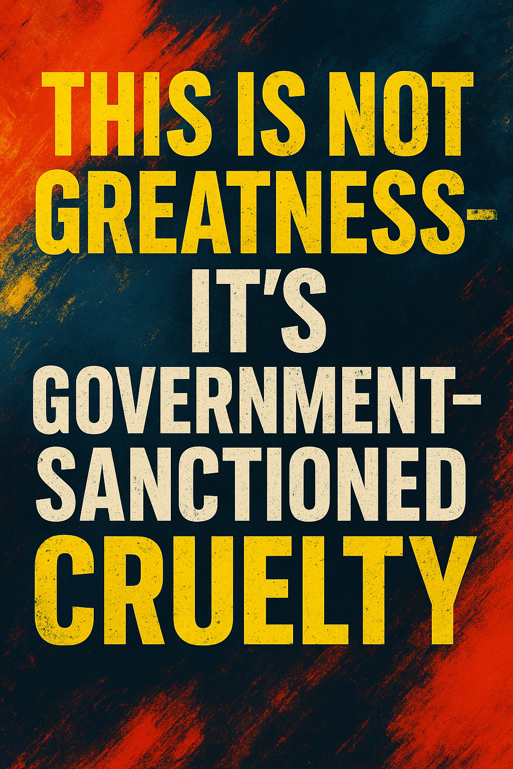 This Is Not Greatness — It’s Government-Sanctioned Cruelty | by Joseph ...