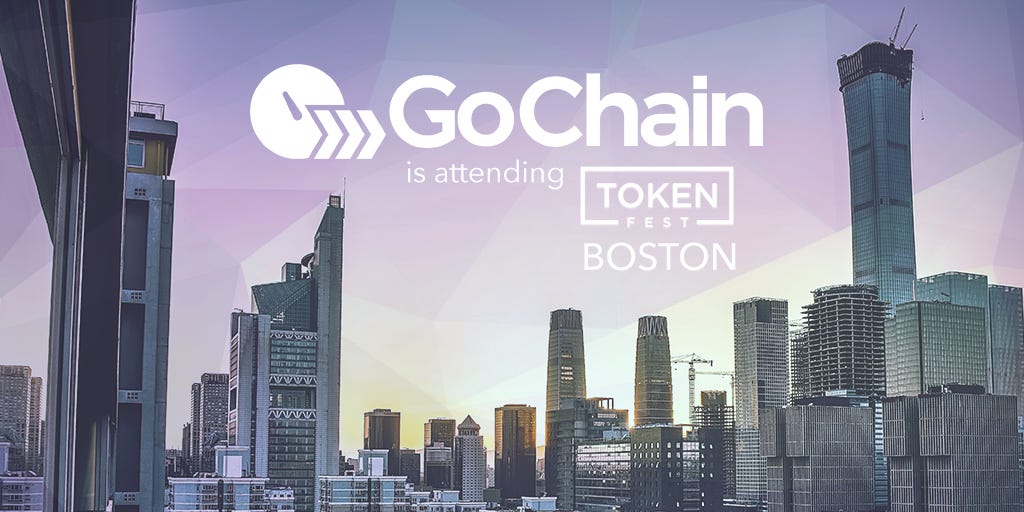 GoChain is Attending TokenFest Boston | by GoChainGo | GoChain | Medium