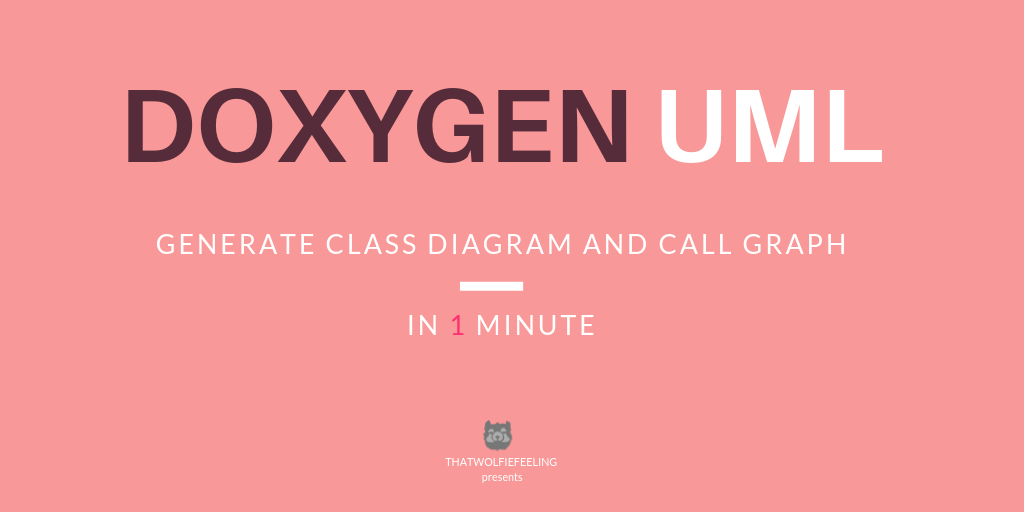 Generate UML with Doxygen. When you are facing an not… | by AileenSays | Medium