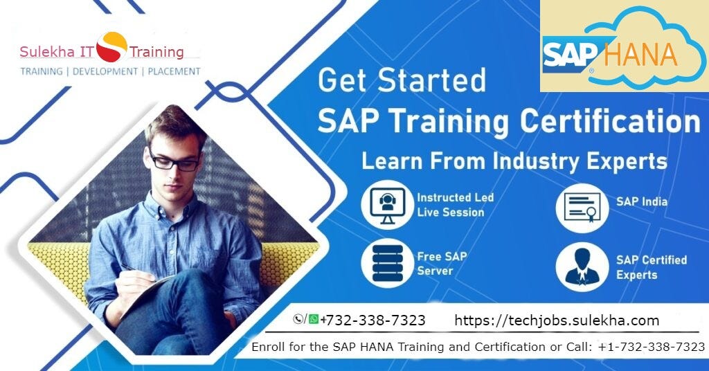 SAP HANA Training and Certification | by Sulekha IT Training | Medium